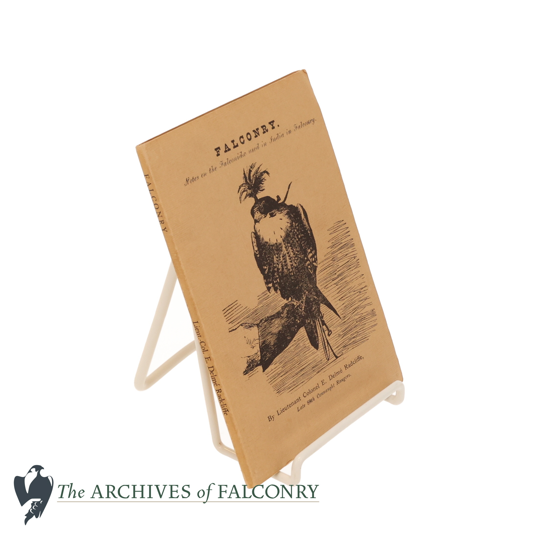 Falconry by Lieutenant Colonel E. Delme Radcliffe