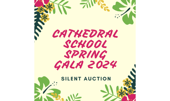 Cathedral School Spring Gala 2024