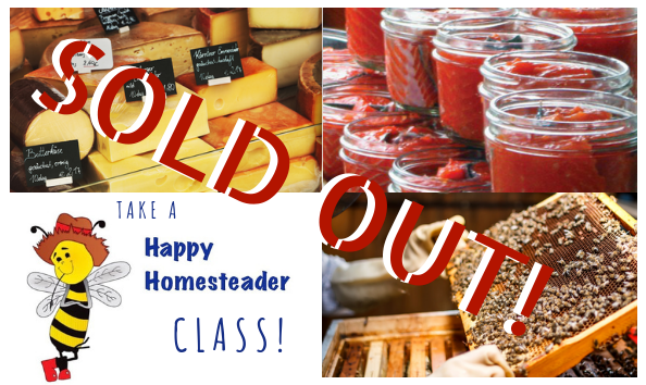 SOLD! Happy Homesteader Skills Class for 2