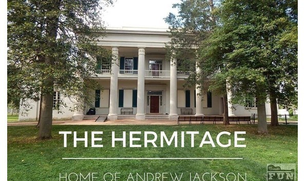 Andrew Jackson Hermitage Mansion Tour
