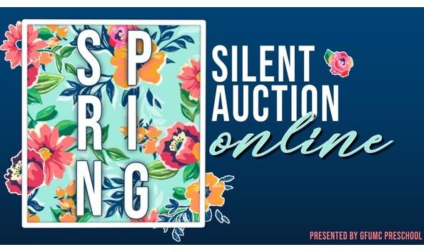 GFUMC Preschool Spring Auction