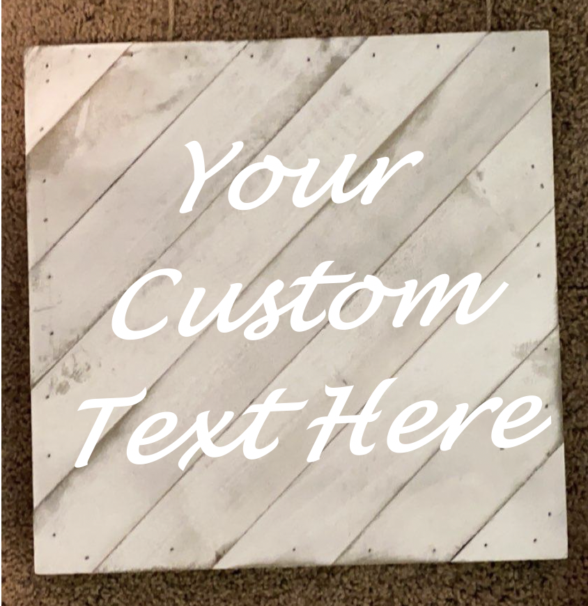 Custom Design - Large Wooden Sign