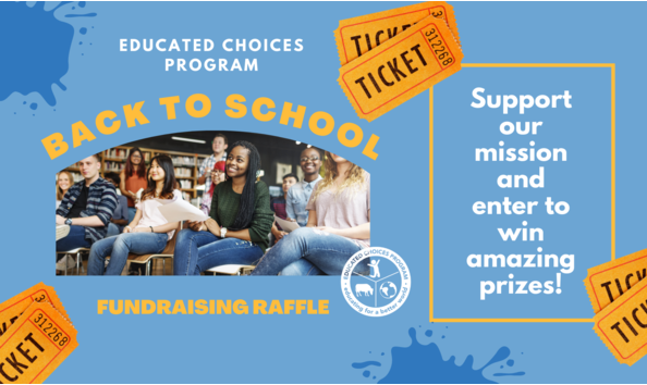 Educated Choices Program Back to School Raffle