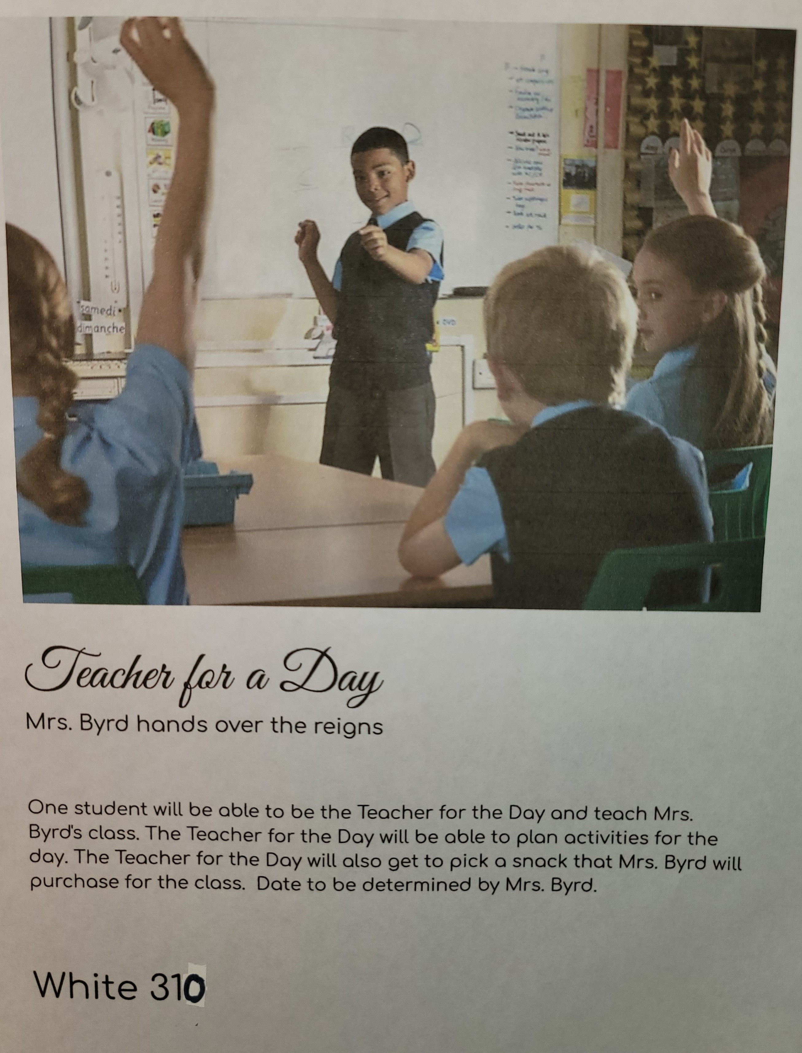 Teacher for the Day in Mrs. Byrd's Class