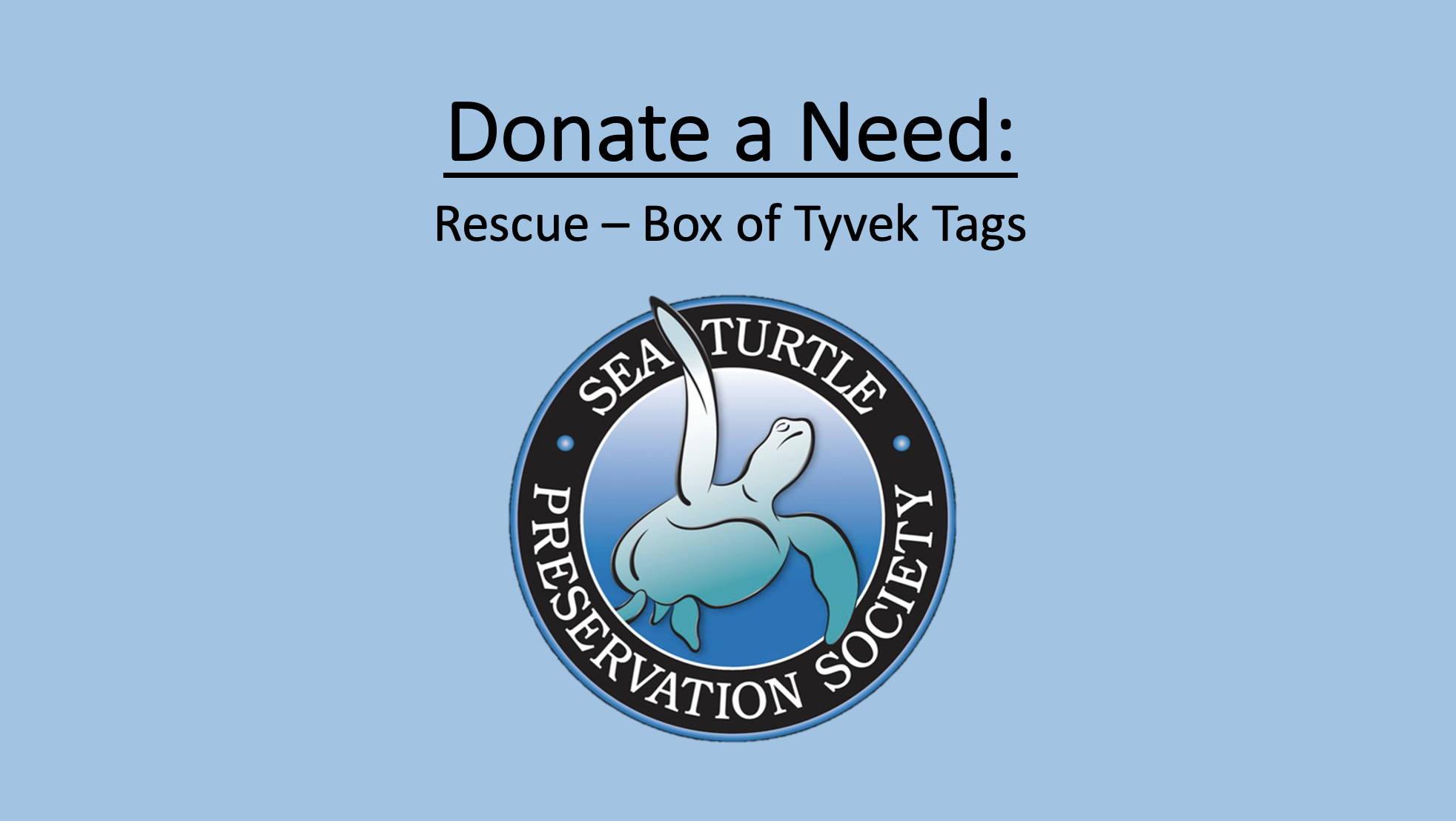 Donate a Need: Tyvek Tags