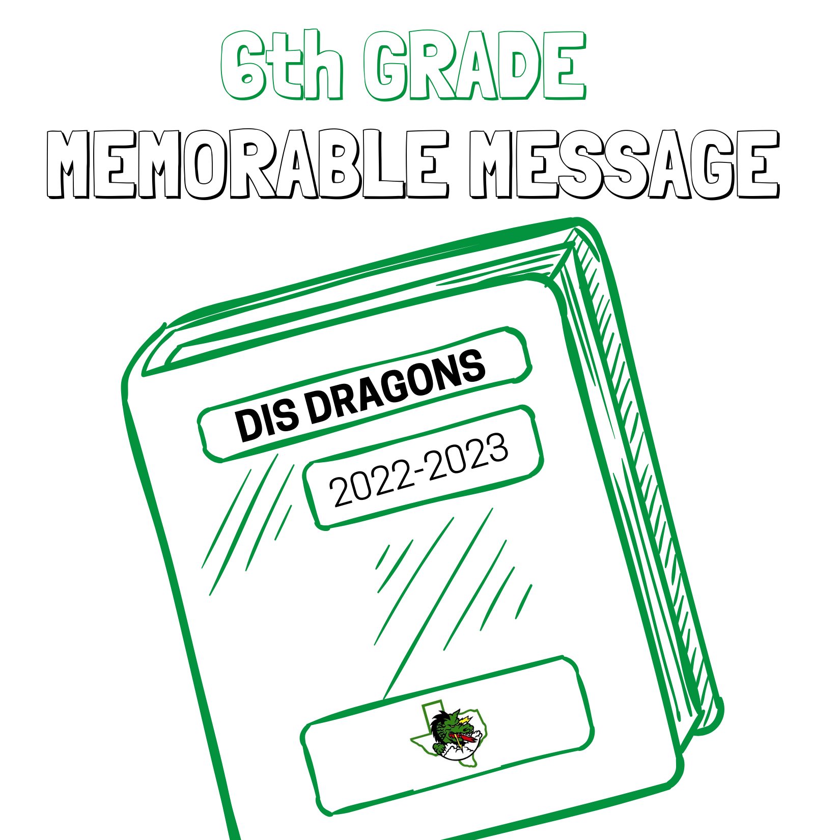 6th Grade Memorable Message